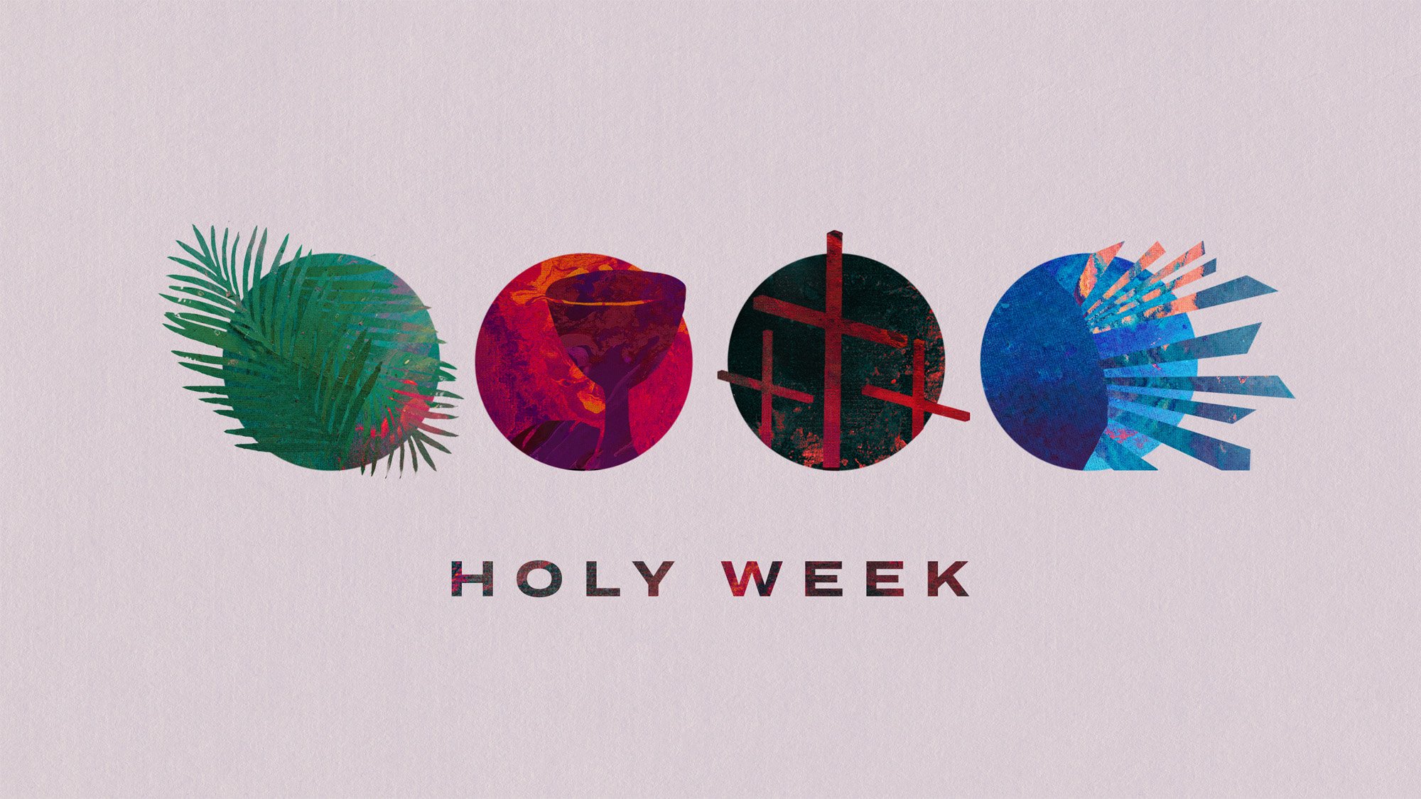 Holy Week: Preparing our Hearts for Easter - University Gathering ...